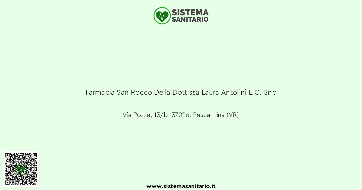 Farmacia San Rocco Della Dott.ssa Laura Antolini E C. Snc a Pescantina ...